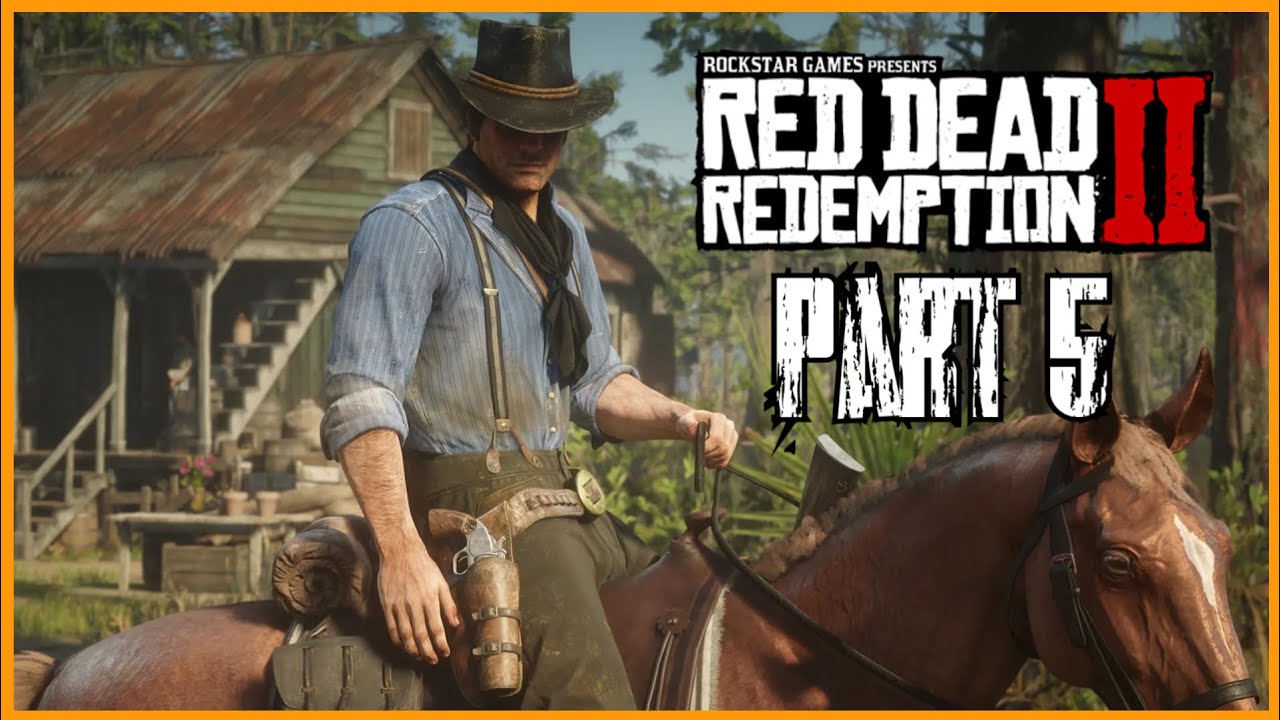 "I Got Lumbago!" | Red Dead Redemption 2 (Part 5) - YouTube