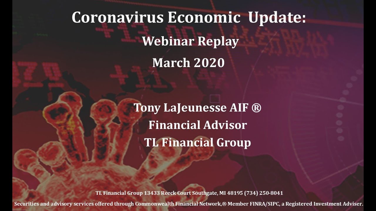 Webinar Coronavirus Economic Update March 24,2020 - YouTube