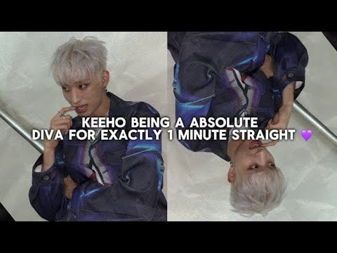 Keeho being a absolute diva for exactly 1 minute straight 💜 - YouTube