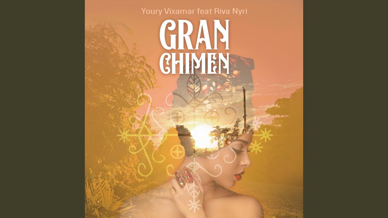 Gran Chimen (feat. Riva Nyri) - YouTube