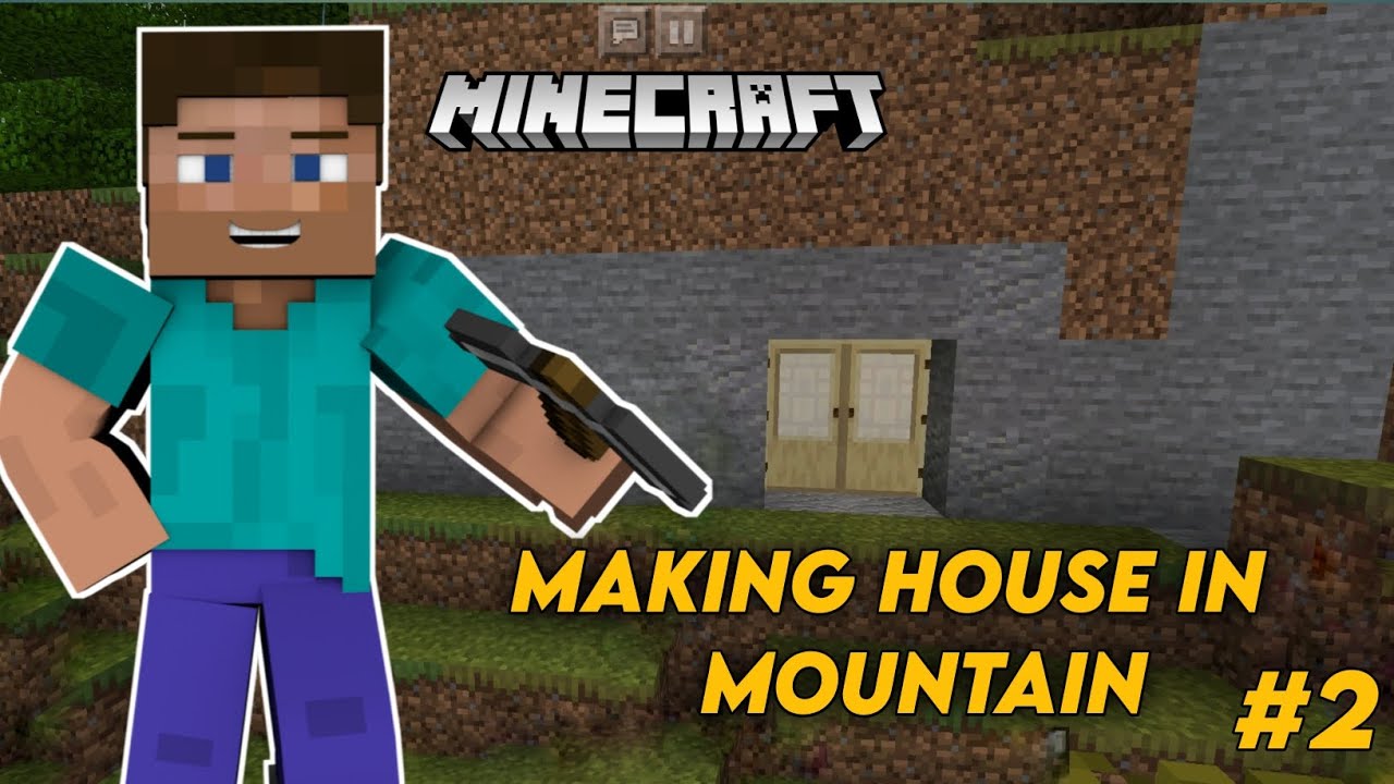 STEVE MAKING HOUSE IN MOUNTAIN - EP 2 | MINECRAFT | GARRY YT - YouTube