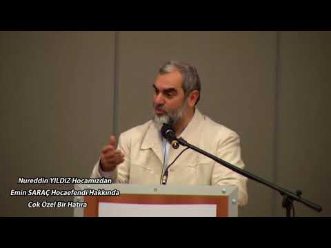 Muhammed Emin Saraç Hocaefendi'den Duygu Dolu Bir Hatıra | Nureddin Yıldız