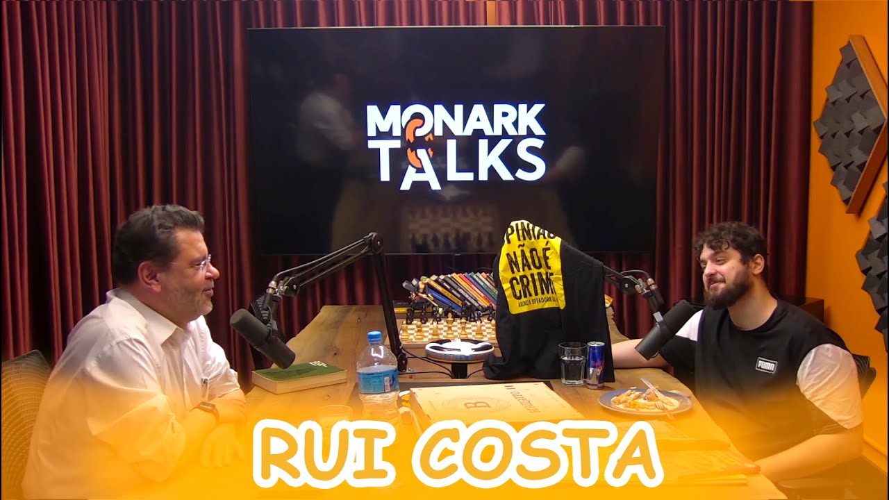 Monark Talks #120 - RUI COSTA (Presidente do PCO) - Episódio completo ...