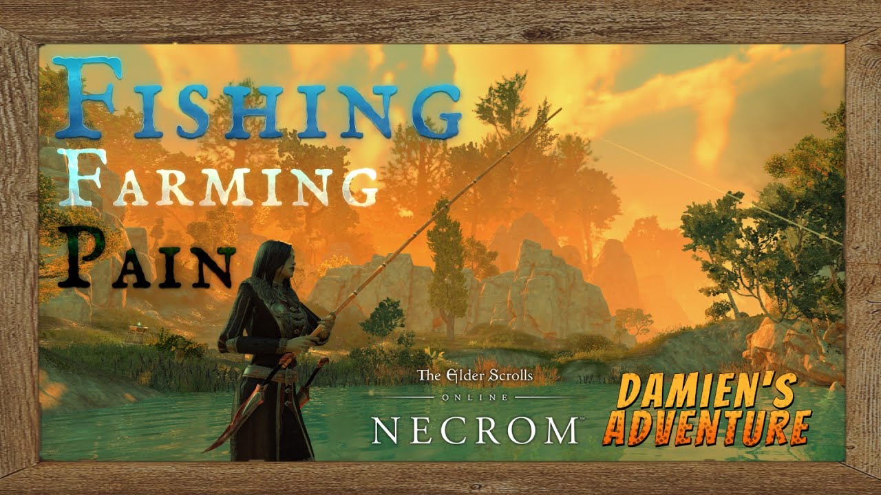 Fishing in Firesong and Necrom in The Elder Scrolls Online! [LIVE!] # ...