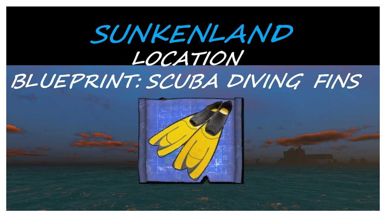SUNKENLAND | Location - Scuba Diving Fins :Blueprint - YouTube
