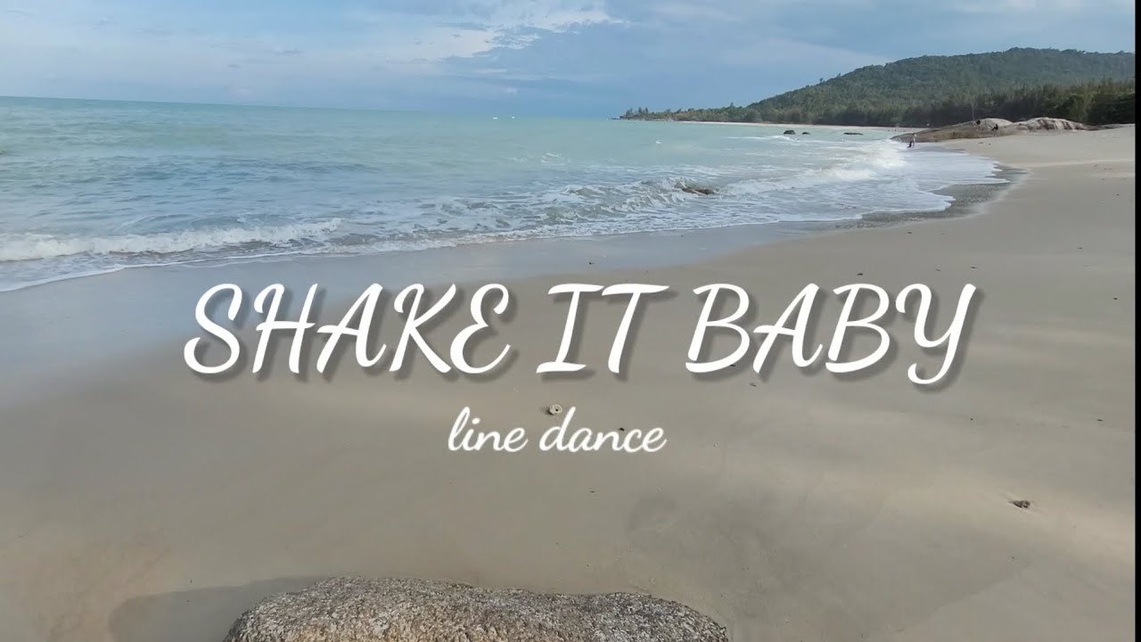 SHAKE IT BABY - line dance demo by Ruby LD - YouTube