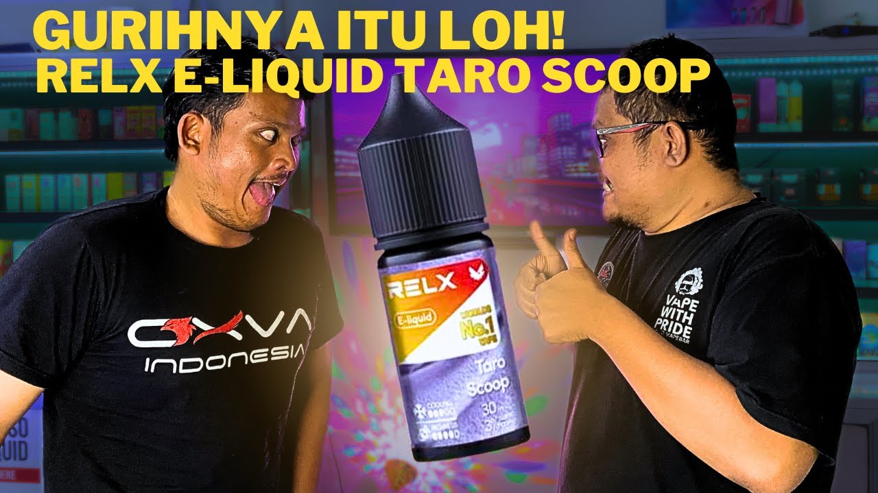 Relx E-Liquid - Taro Scoop AUTO BUY INI MAH ! - YouTube
