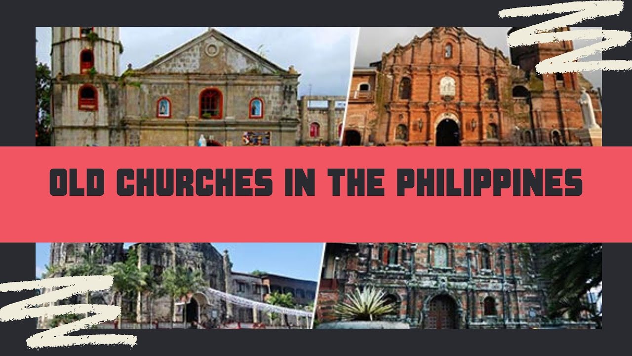 10 Old Catholic Churches in the Philippines 2020 - YouTube