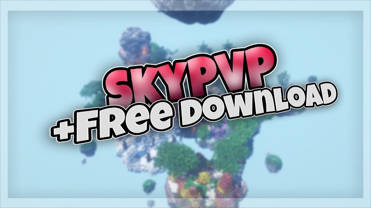 Minecraft MAP 😱 SkyPvP Map FREE / Kostenlos DOWNLOAD Link Zip | Sky PvP | - YouTube