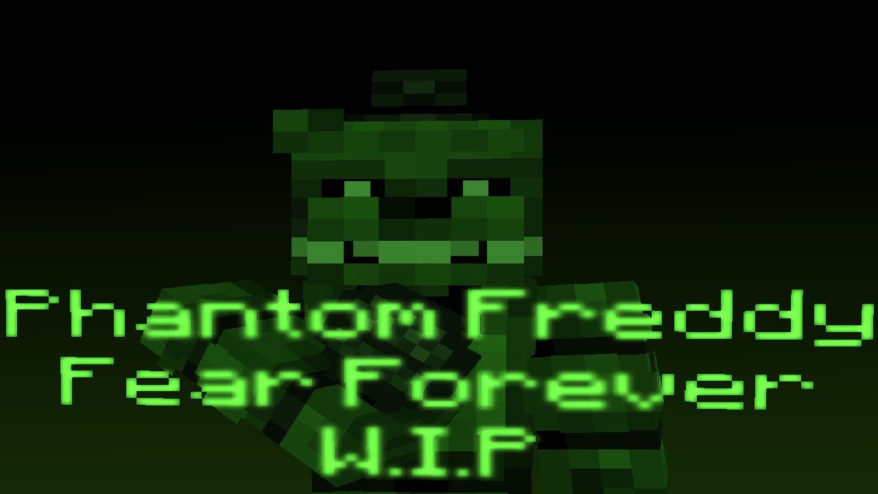 FNF Minecraft Phantom Freddy TEASER W.I.P (Fear Forever But Minecraft ...