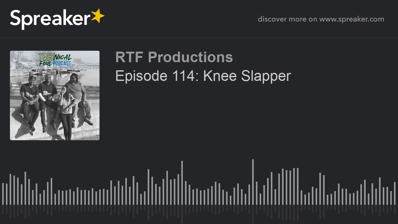 Episode 114: Knee Slapper - YouTube