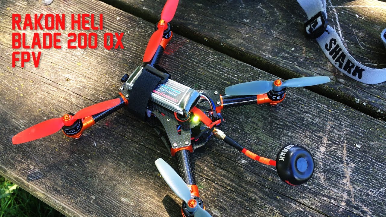 RAKON HELI 200 QX FPV QUAD BUILD - YouTube