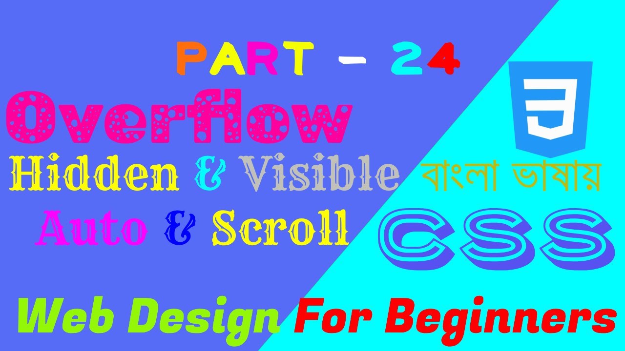 47.CSS Overflow - (CSS Part-24) - Web Design For Beginners - YouTube