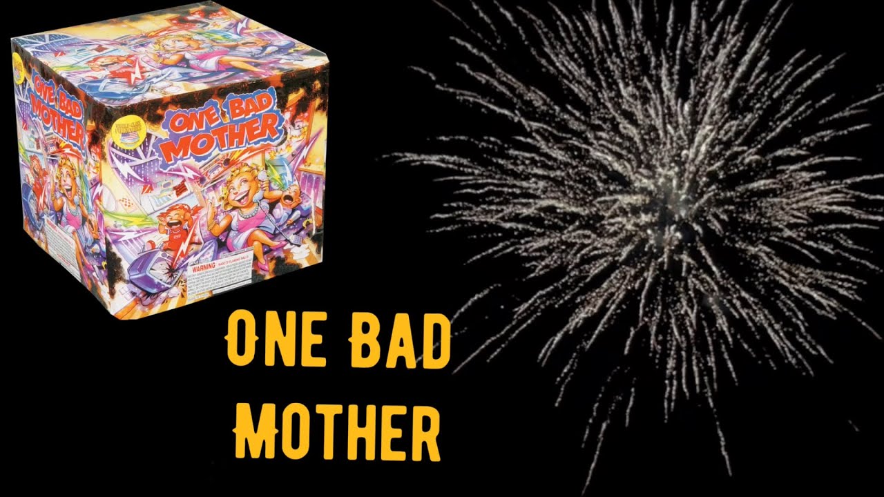 One Bad Mother (World Class Fireworks) - YouTube