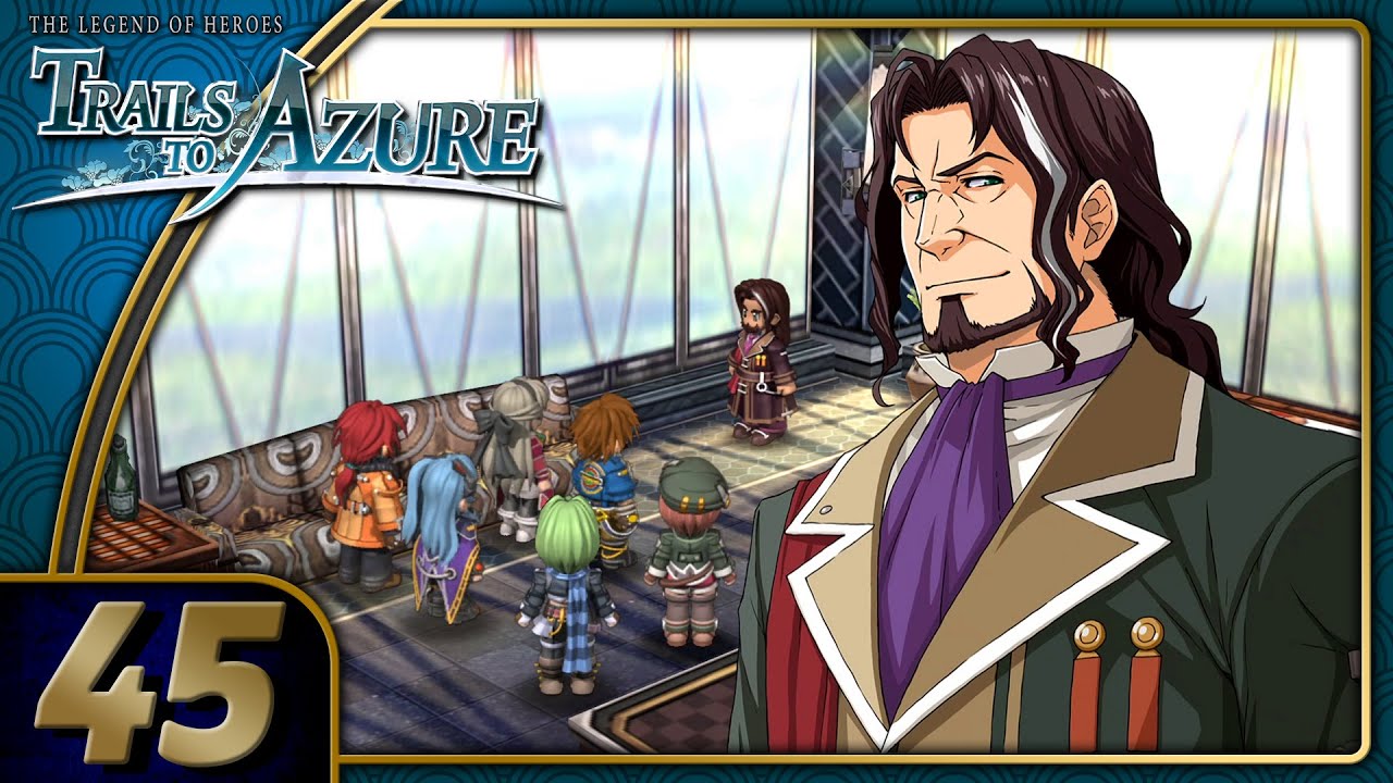 Trails to Azure | A Meeting With Osborne | Part 45 (PC - Geofront, Let ...