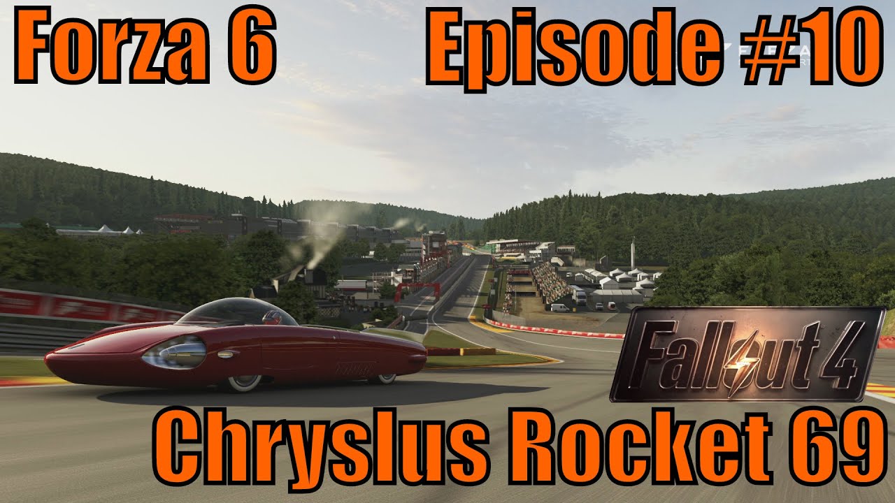 Forza 6 Vehicle Showcase - Episode #10: Chryslus Rocket 69 (From ...