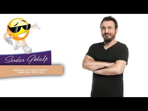 SERDAR YAYINDA PIRASA ŞAMPUAN REKLAMI (8 NİSAN 2016)