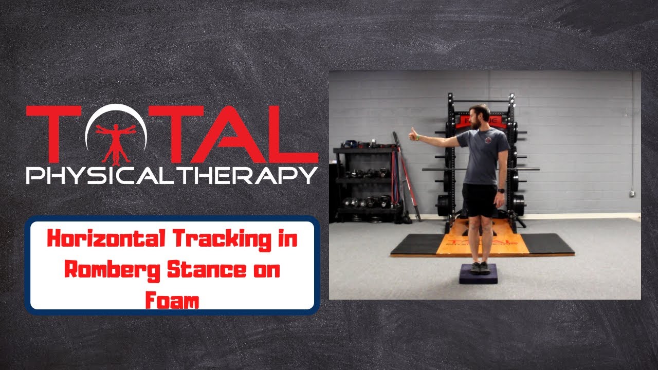 Horizontal Tracking in Romberg Stance on Foam - YouTube