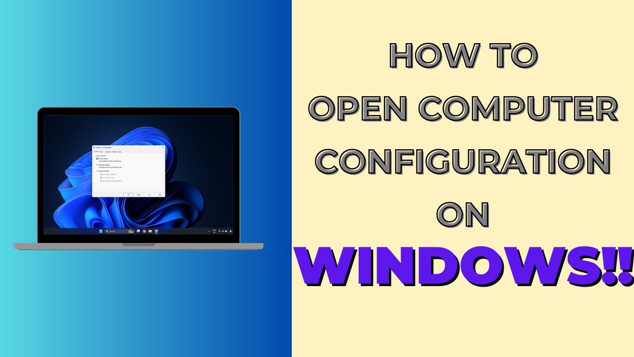 How to Open Computer Configuration in Windows 11 - YouTube