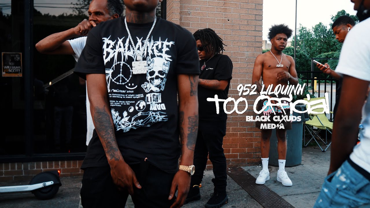 952 Lil Quinn - Too Official (OFFICIAL VIDEO) - YouTube