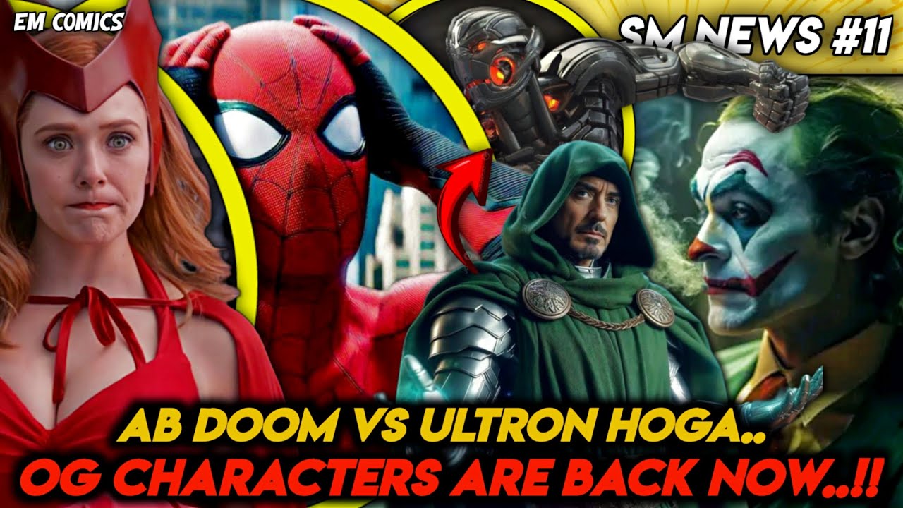 Ultron Is Back, Doom Vs kang, Spiderman 4, Superman's first look & many ...