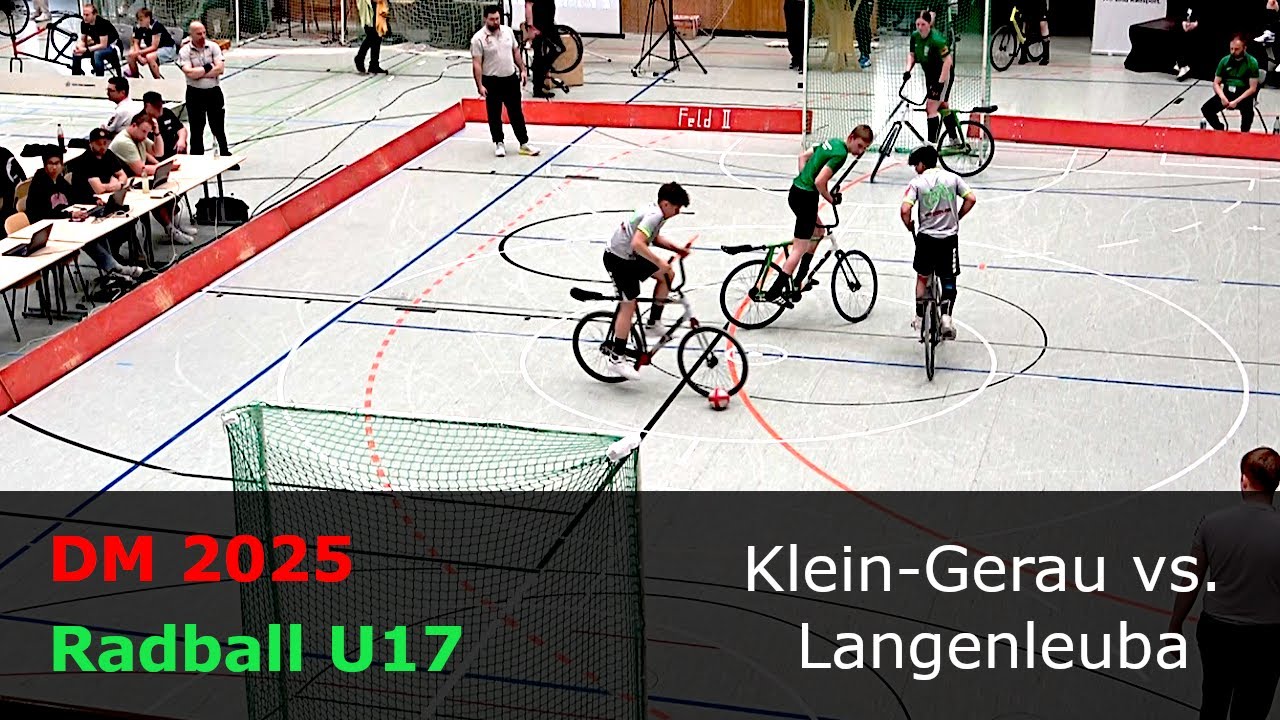 Radball U17 Deutsche Meisterschaft 2025 Spiel 23 von 28: Klein-Gerau ...