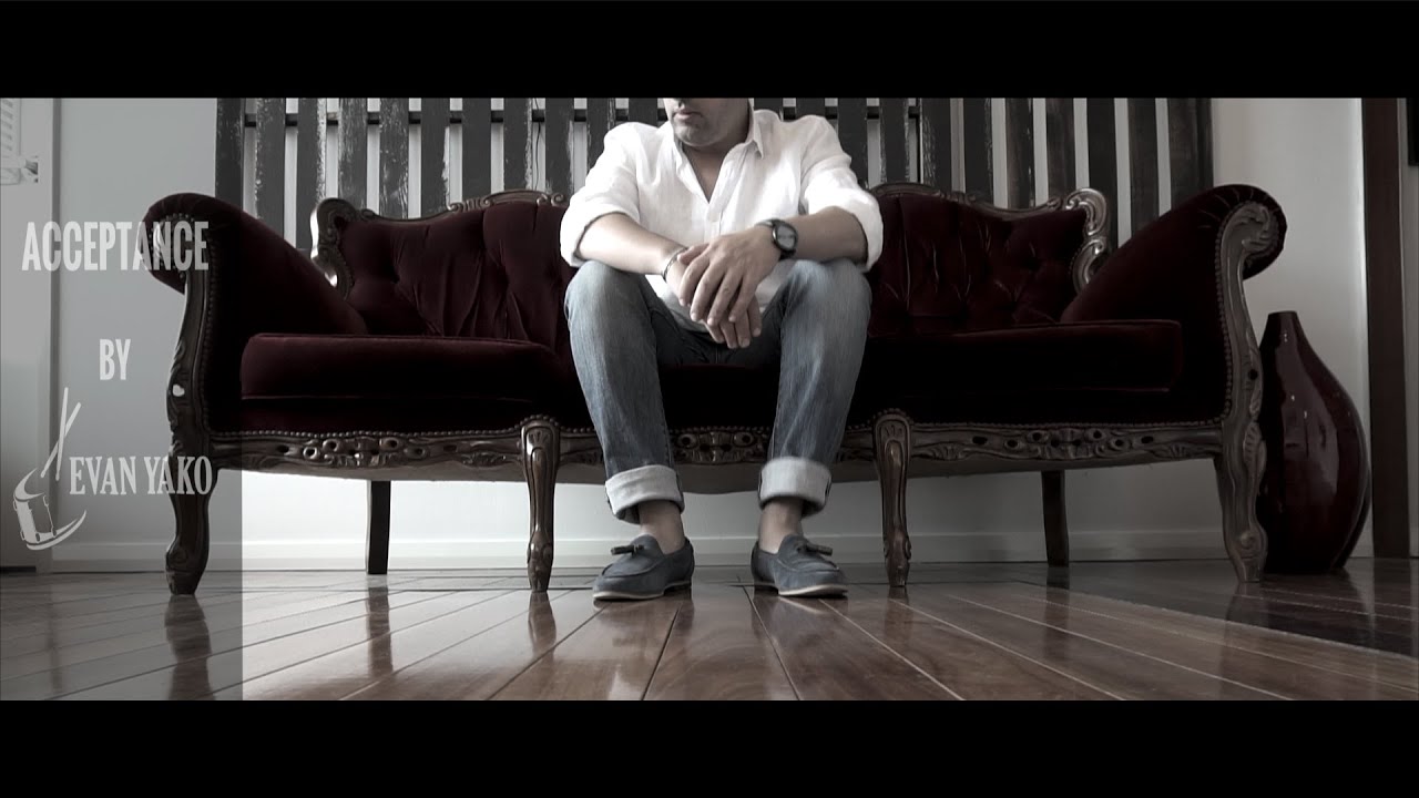 A C C E P T A N C E | Evan Yako - YouTube