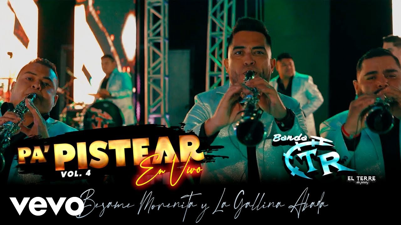 Banda El Terre De Jerez - Medley: Besame Morenita y La Gallina Abada ...