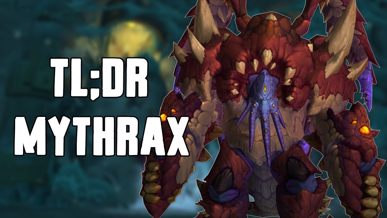 TL;DR - Mythrax (Normal/Heroic) - YouTube
