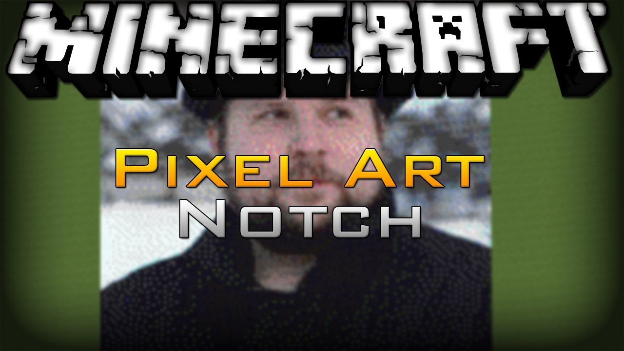 Minecraft Pixel Art - Notch (Descarga) - YouTube