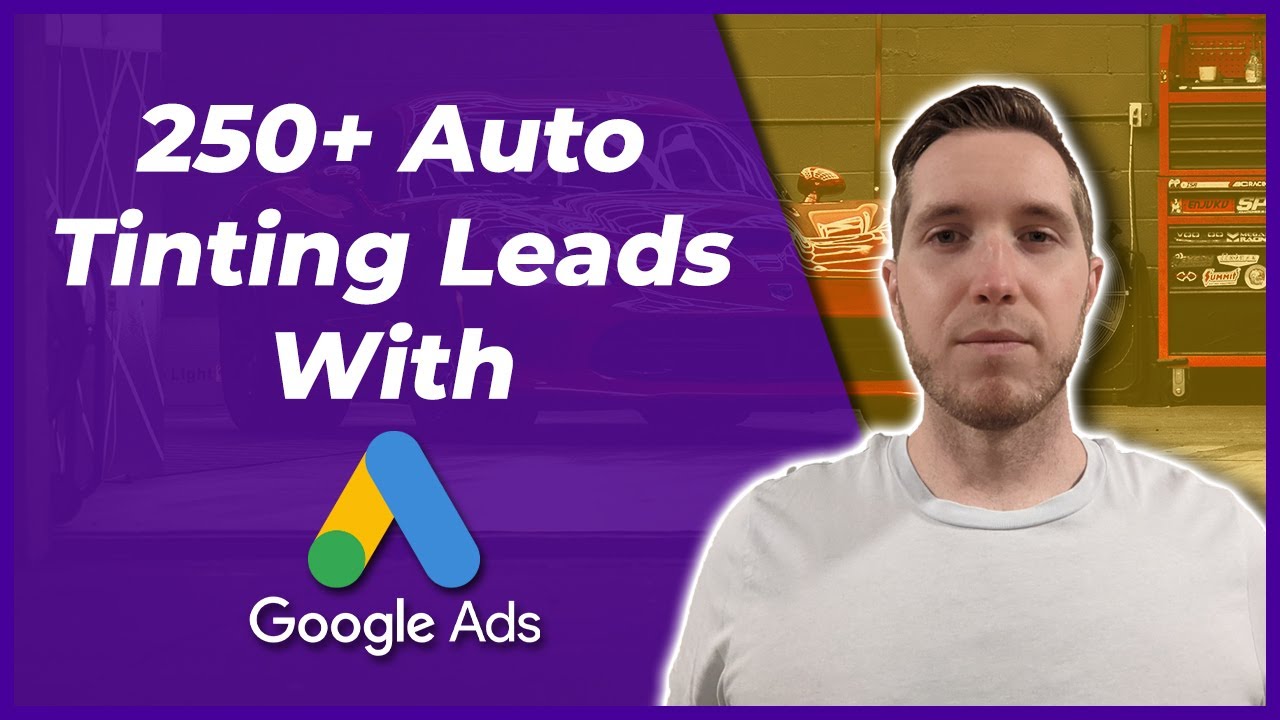 Window Tinting Marketing - How I Generated 250+ Auto Tinting Leads With ...