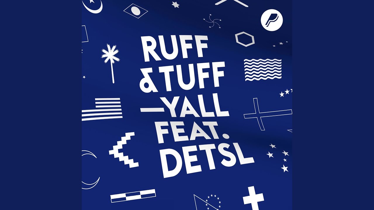 Ruff N' Tuff - YouTube