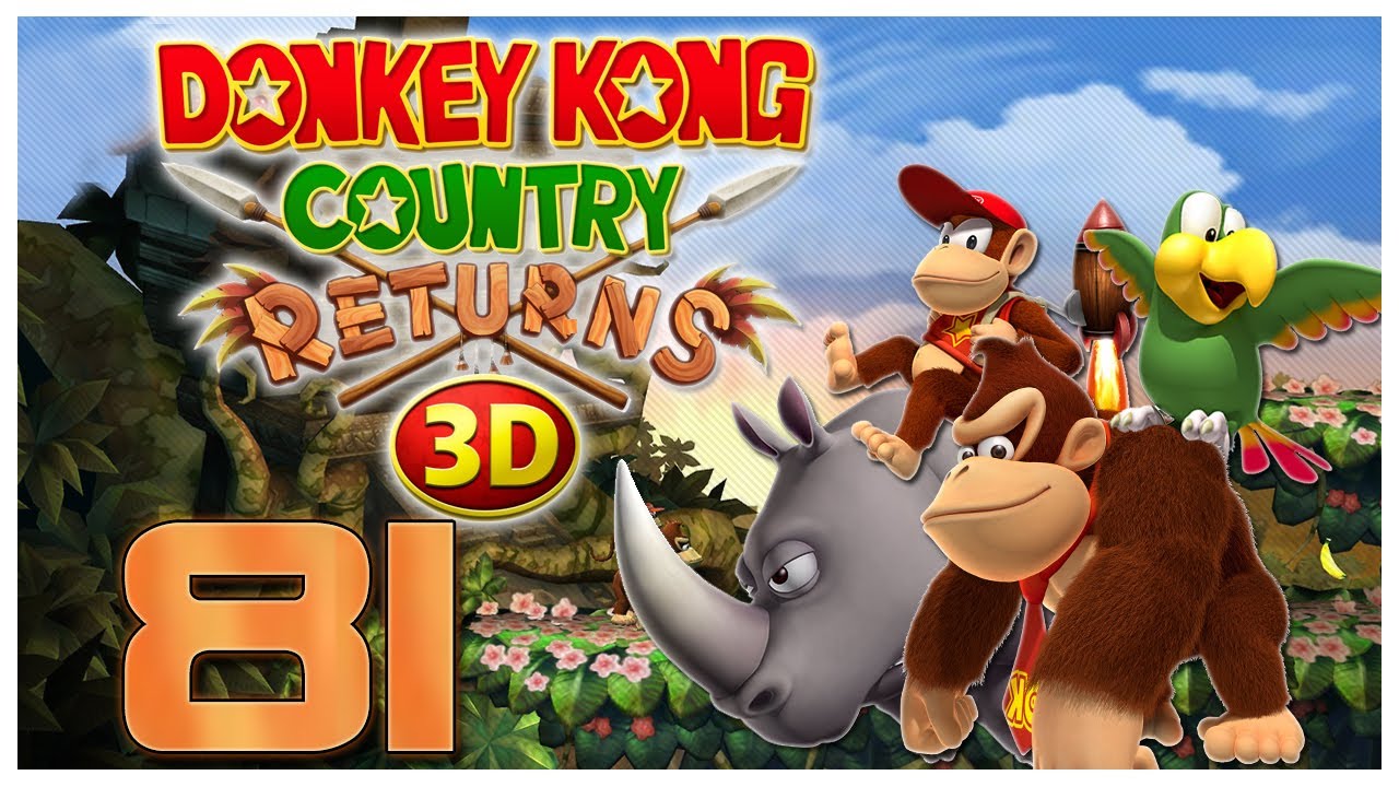 Let's Play Donkey Kong Country Returns 3D [200%] - Part 81 - MANGO ...