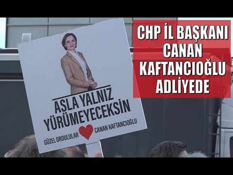 CHP İstanbul il başkanı Kaftancıoğlu adliyede. Adliyede neler yaşanıyor?