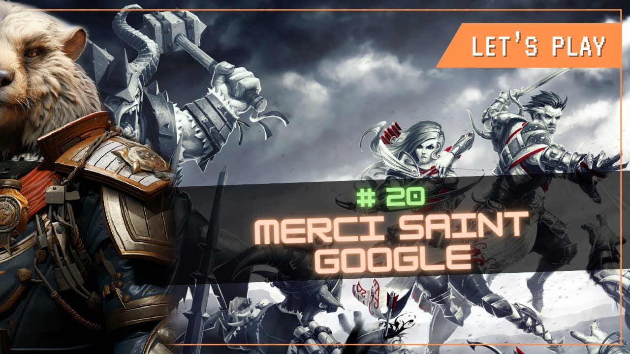 Merci Saint GOOGLE - L'été des CRPG ep20 - YouTube
