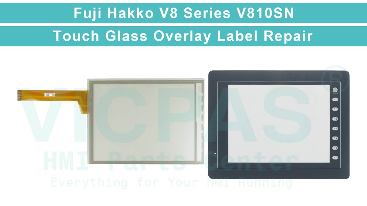 V810SN Fuji Hakko Monitouch V8 Front Overlay HMI Panel Glass ...