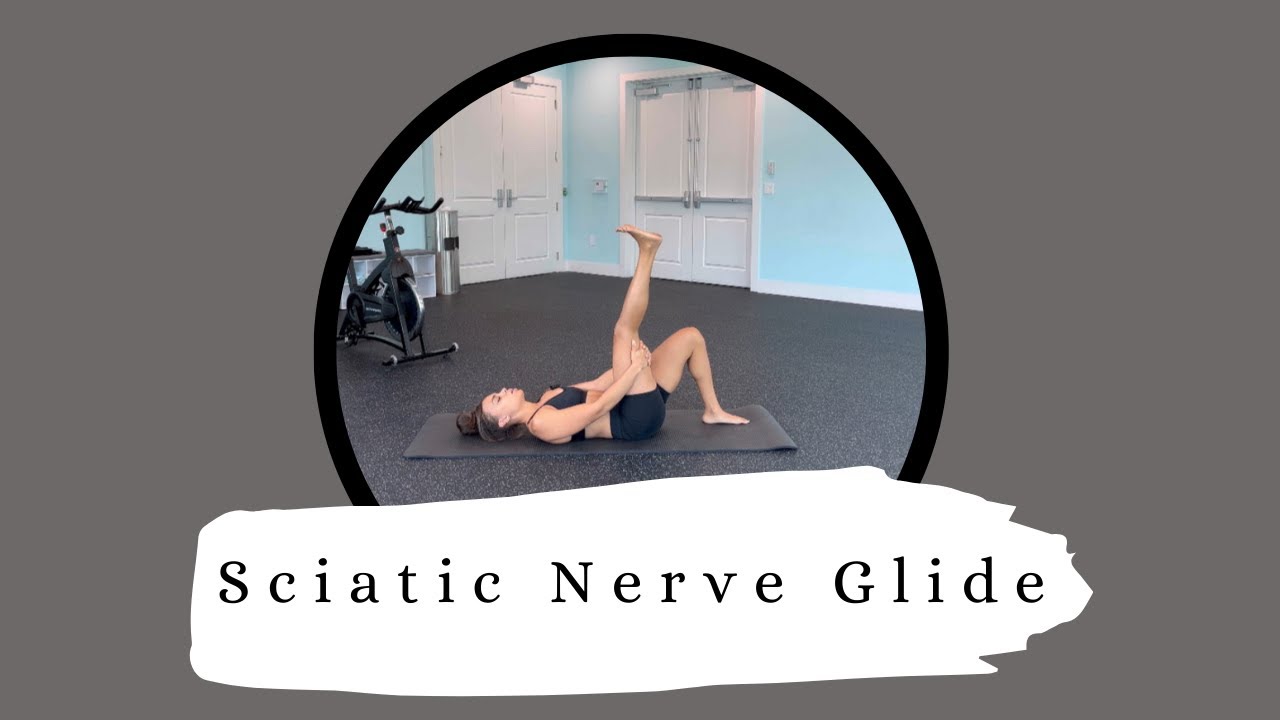 Sciatic Nerve Glide - YouTube
