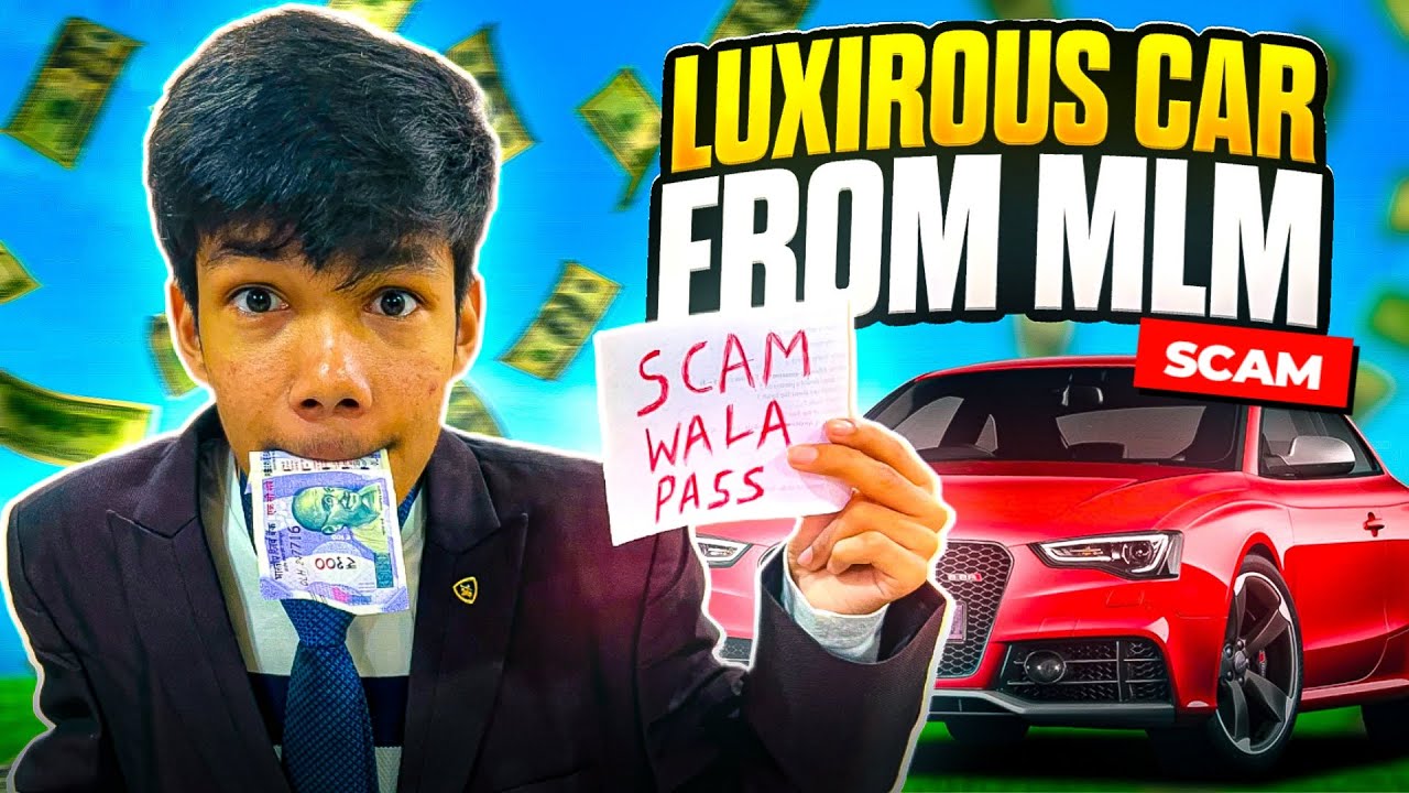 JOIN MLM TO BUY YOUR DREAM CAR - YouTube