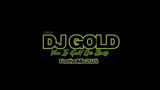 Dj Gold Festive Mix Dec 2024 Amapiano Dj Gold Sa Mp3 & Mp4 Download ...