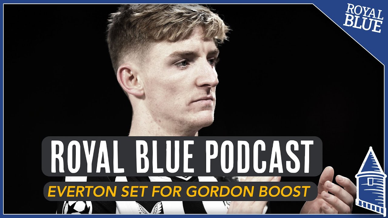 Everton set for Gordon boost | DCL & Onana Injury Latest - LIVE - YouTube