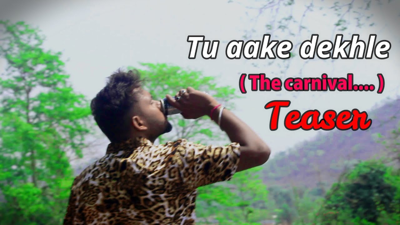 Tu aake dekhle ( trailer ) ft. Pradeep | official video | - YouTube