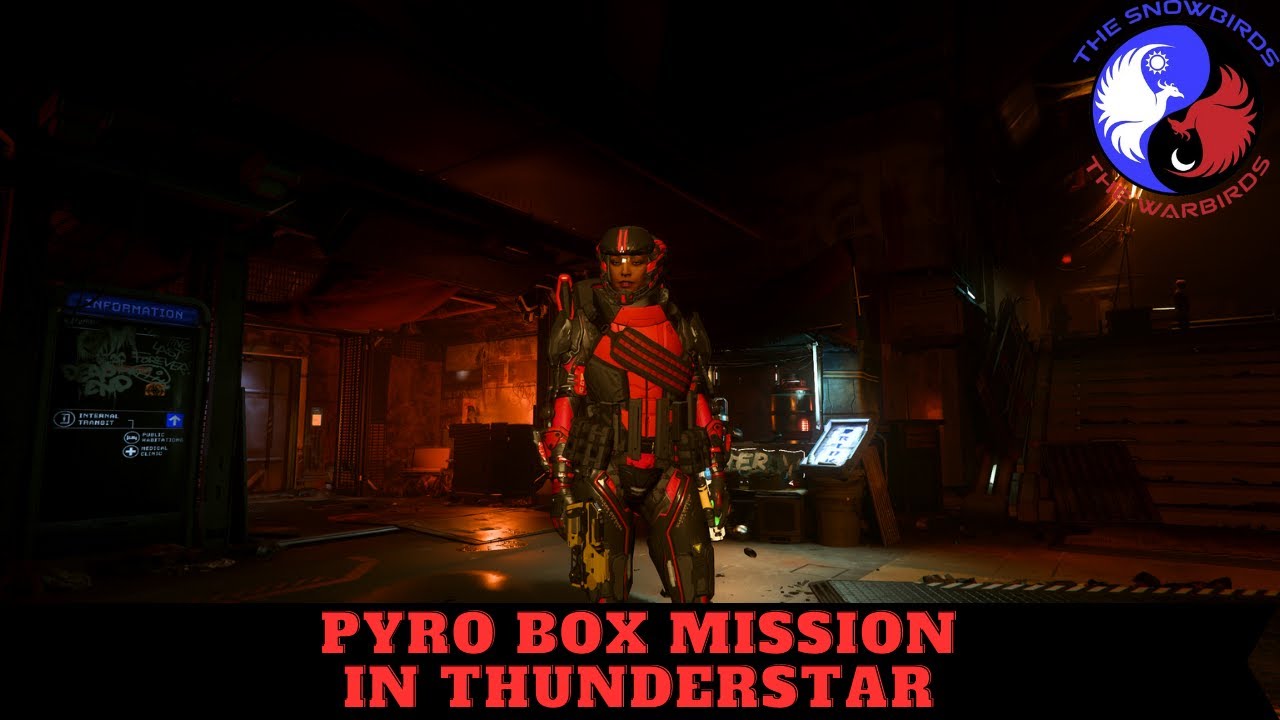 Star Citizen: Pyro Box Mission In Thunderstar. - YouTube