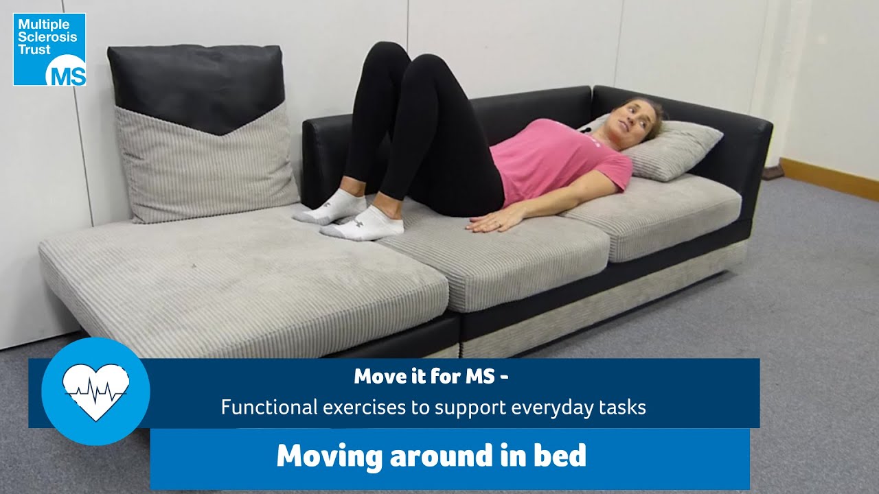 MS: Functional exercises to help you with moving around in bed - YouTube