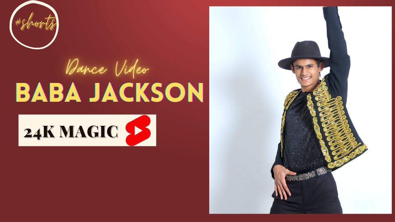 Baba Jackson - 24K Magic | Dance Video #Shorts - YouTube