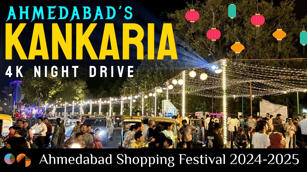 Kankaria Road 4K Night Drive | Ahmedabad Shopping Festival 2024-25 Lights & Decorations # ...