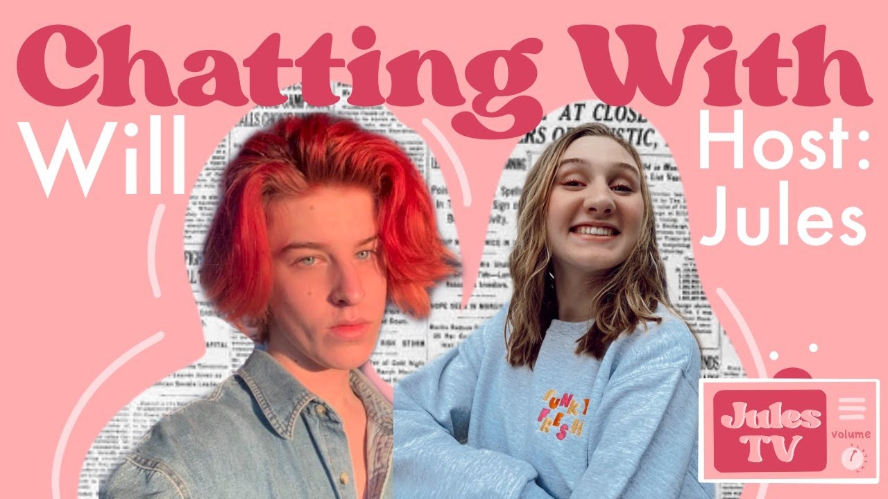 Jules TV ep. 5-Chatting with Will about fashion inspo, taking Insta ...