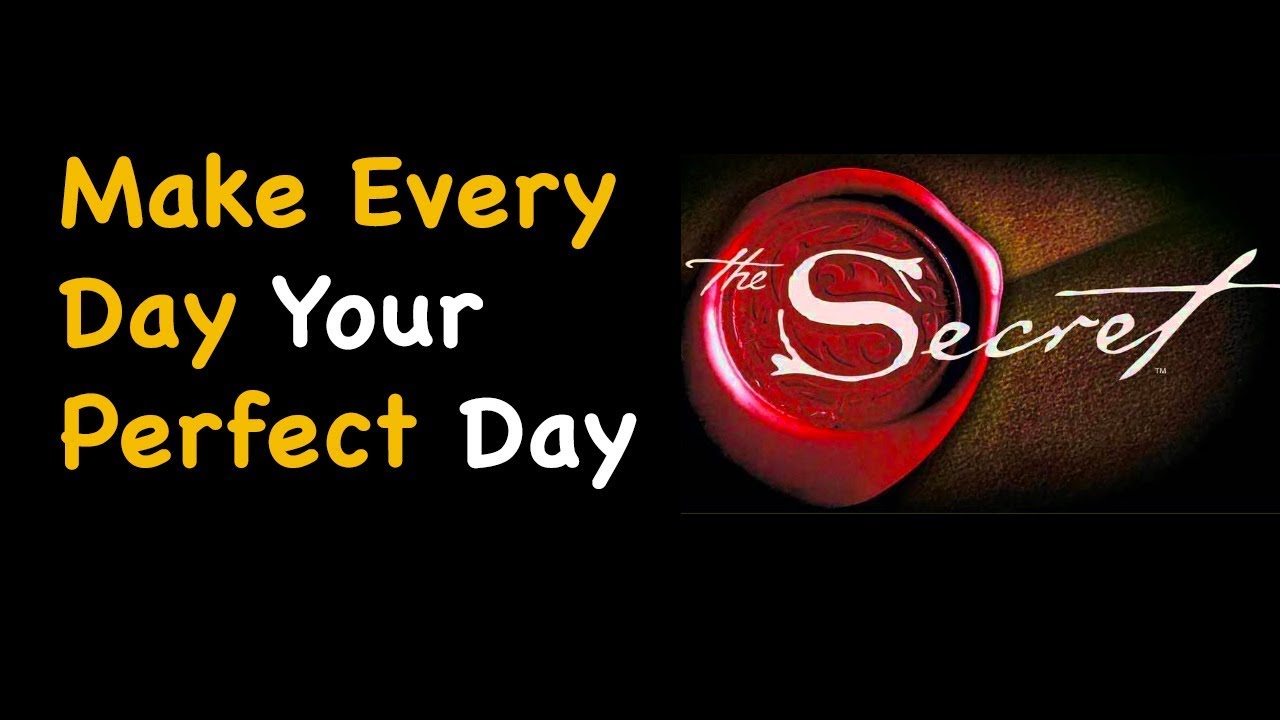 How To Make Every Day Your Perfect Day (Law of Attraction) - YouTube