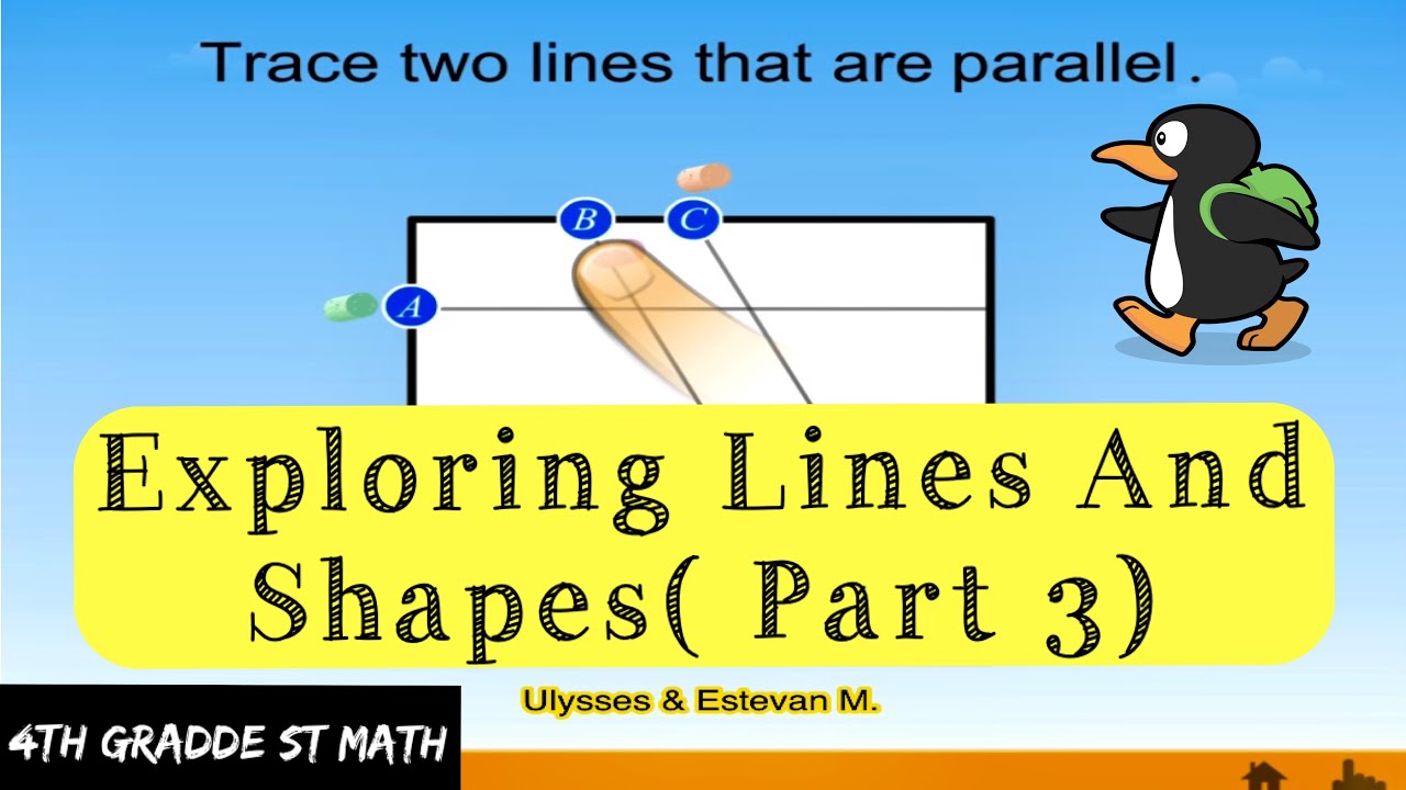 Exploring Lines And Shapes (Part 3) - 4th Grade ST Math With JiJi The ...