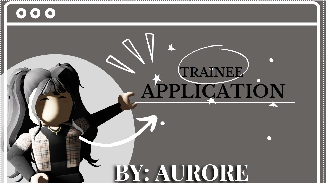 TRAINEE APPLICATION ANNOUNCEMENT°||~--||Roblox||~--||AURORE|| - YouTube