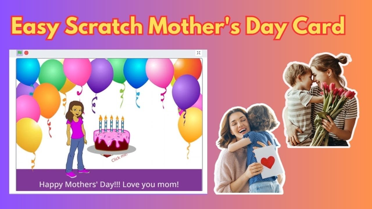 From Scratch with Love: DIY Mother's Day Card in Scratch! - YouTube